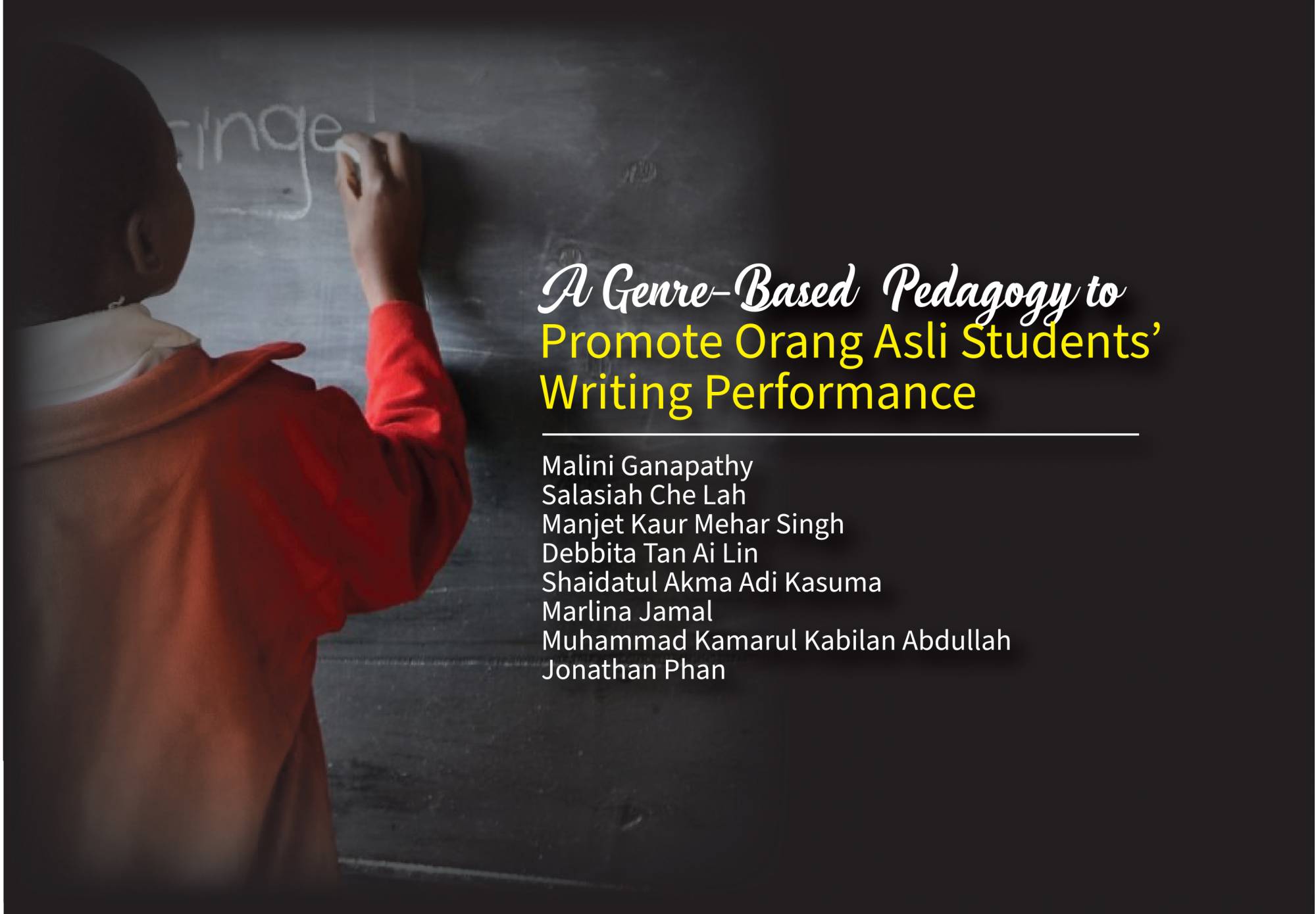 A Genre - Based Pedagogy to Promote Orang Asli Students' Writing ...