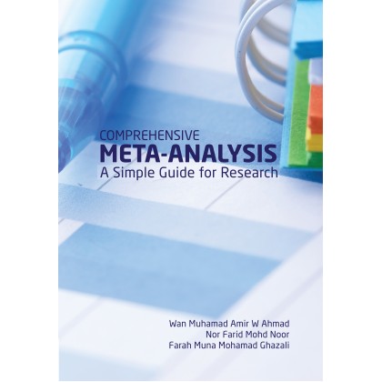 Comprehensive Meta-Analysis: A Simple Guide for Research