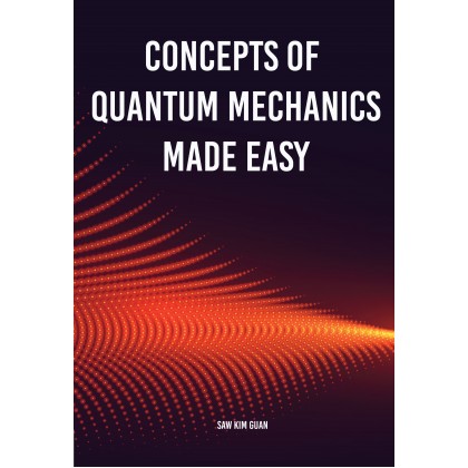 Concepts of Quantum Mechanics Made Easy