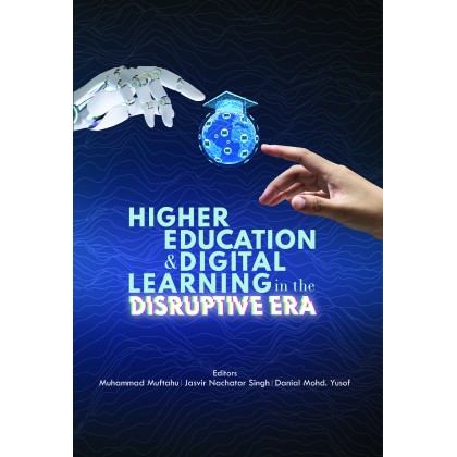 Higher Education & Digital Learning in the Disruptive Era