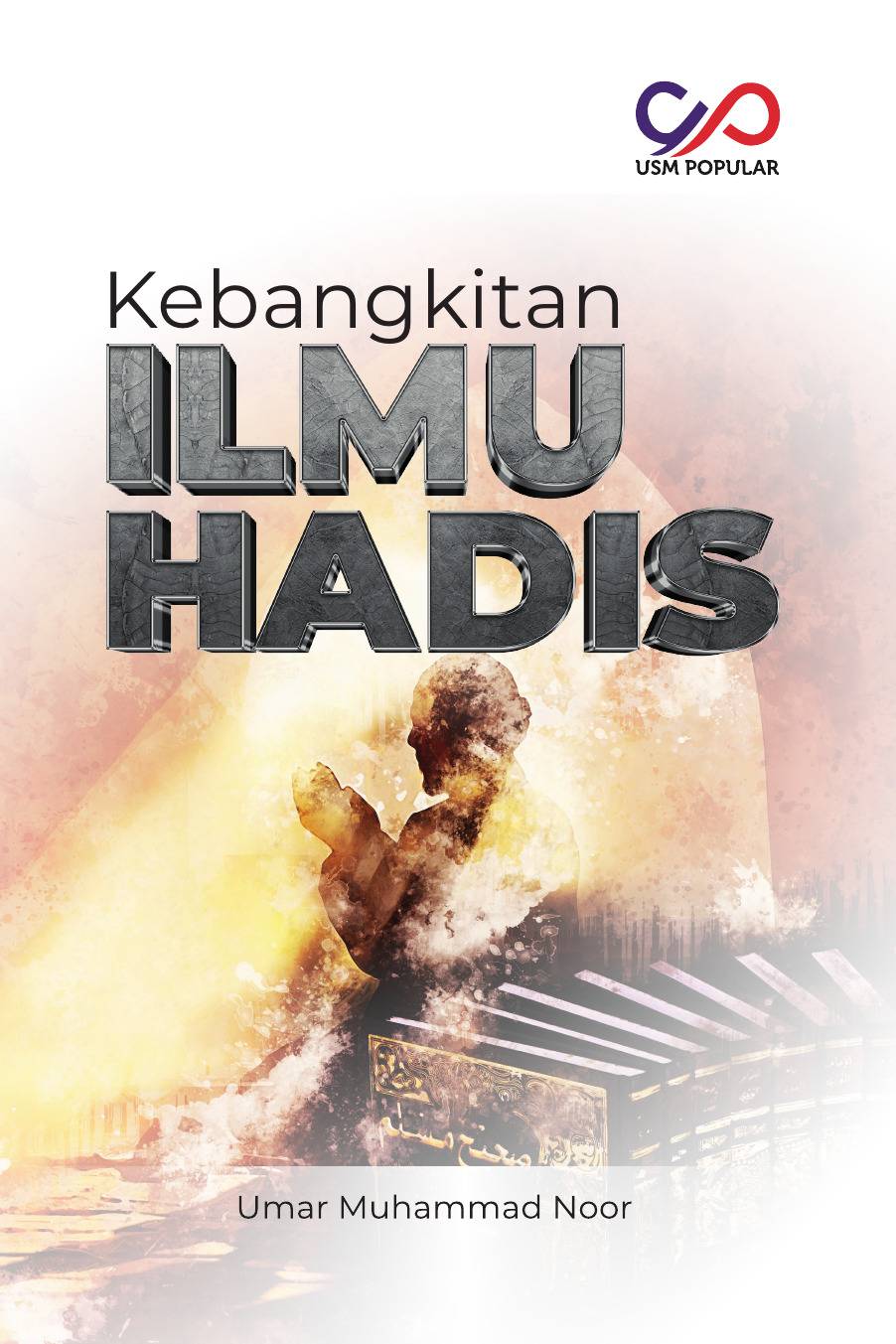 Kebangkitan Ilmu Hadis