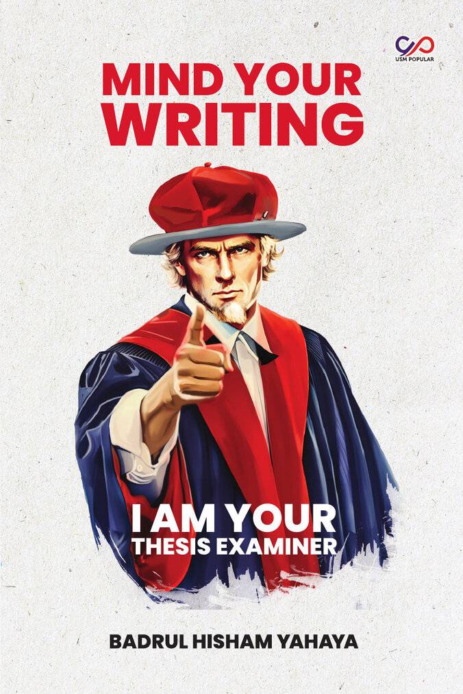 Mind Your Writing: I am Your Thesis Examiner