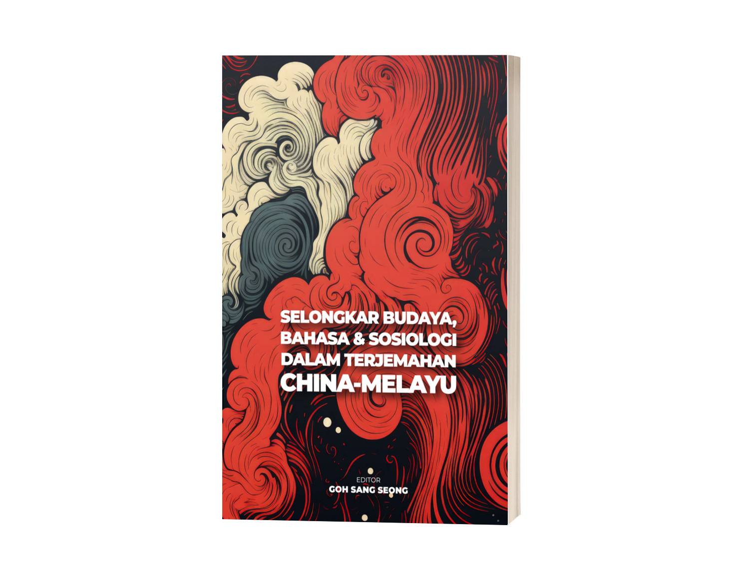Selongkar Budaya, Bahasa & Sosiologi dalam Terjemahan China-Melayu