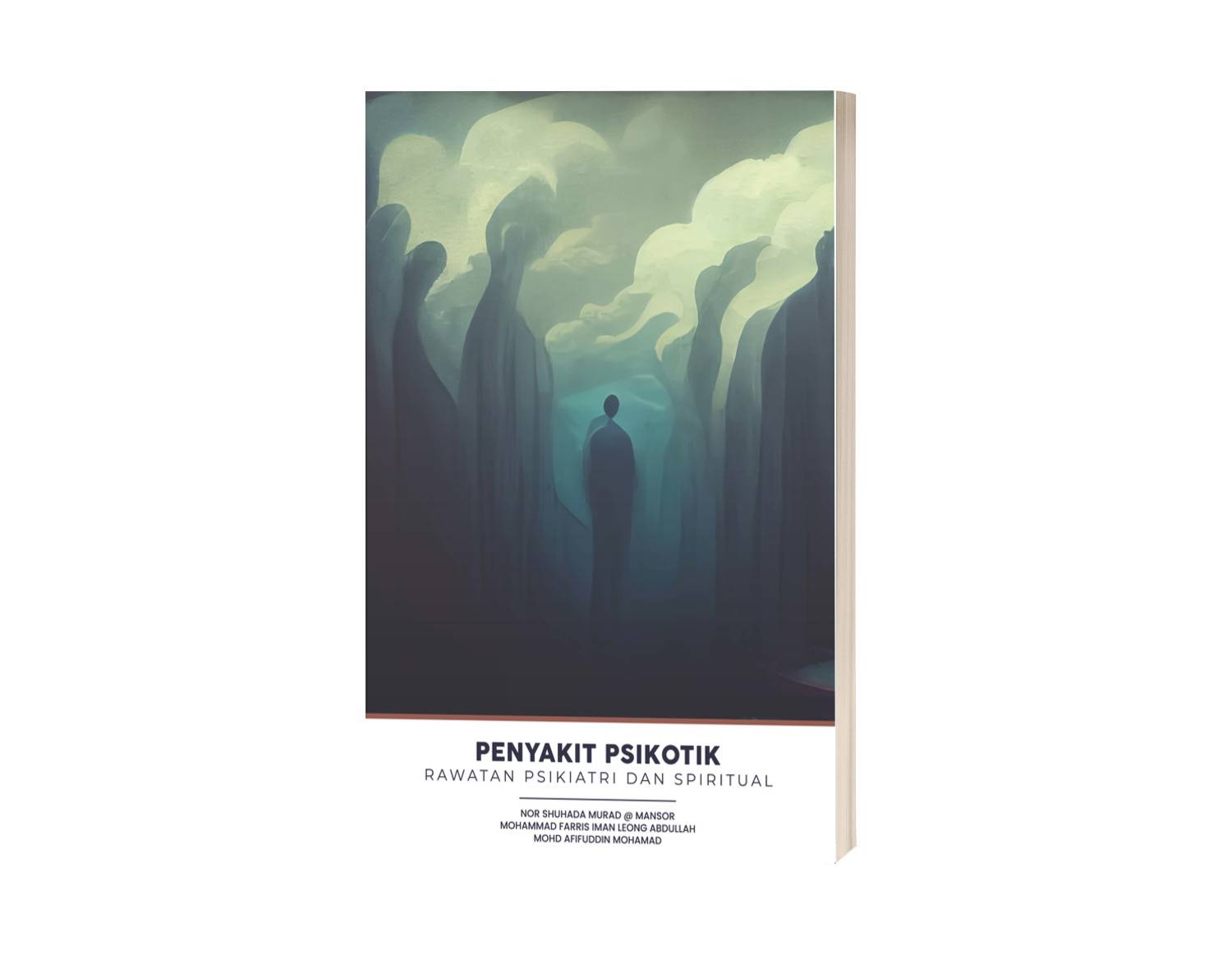 Penyakit Psikotik: Rawatan Psikiatri dan Spiritual