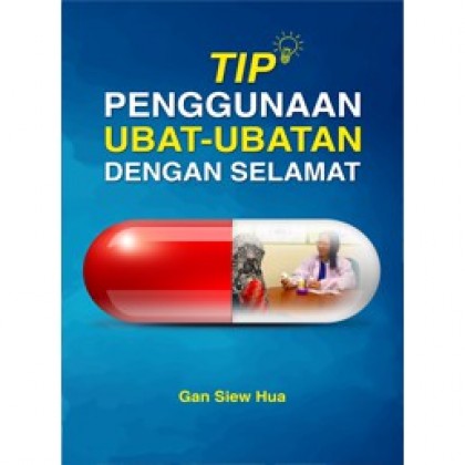 Tip Penggunaan Ubat-Ubatan Dengan Selamat | Emdash.my