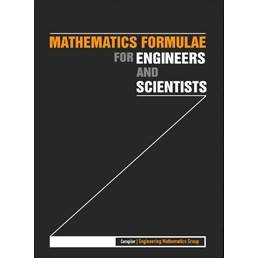 Mathematics Formulae for Engineers and Scientists