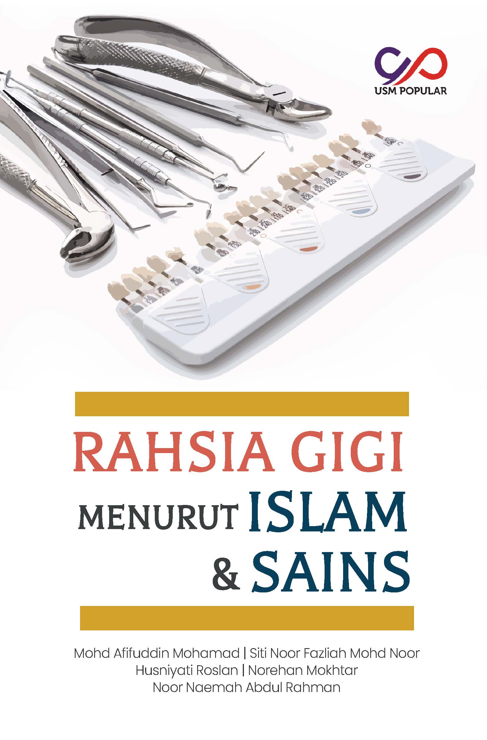 Rahsia Gigi Menurut Islam & Sains