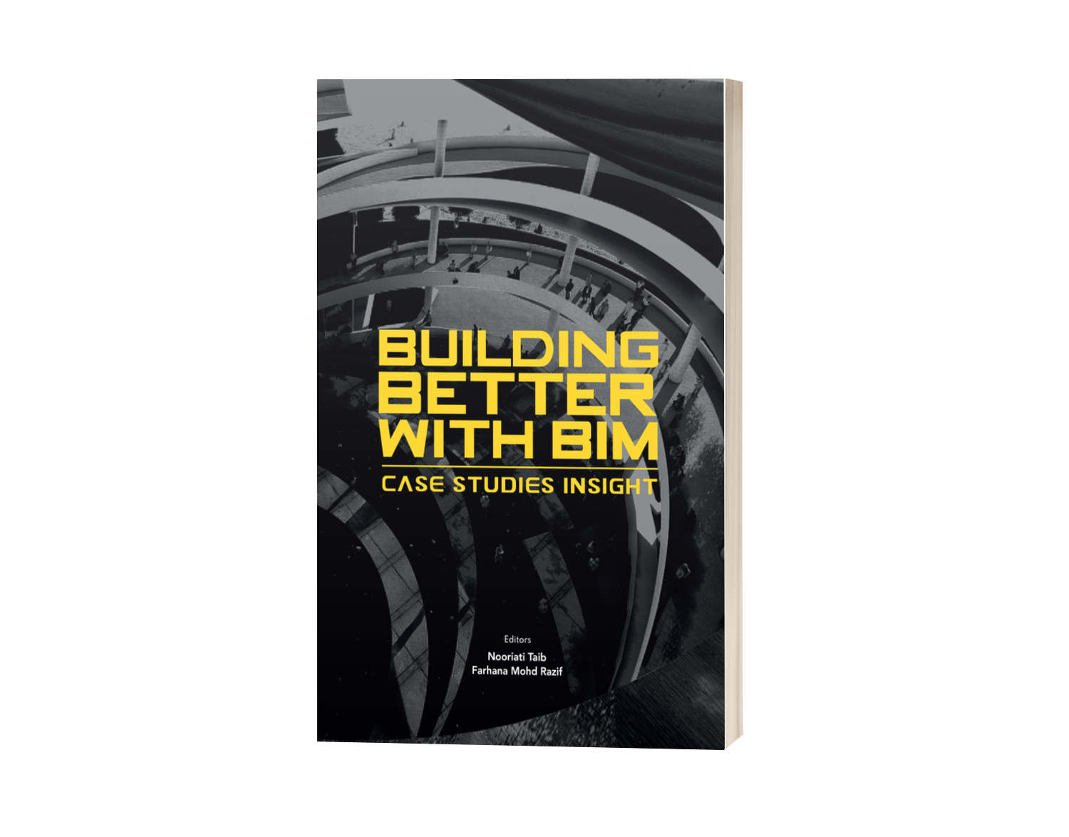 Building Better with BIM: Case Studies Insight