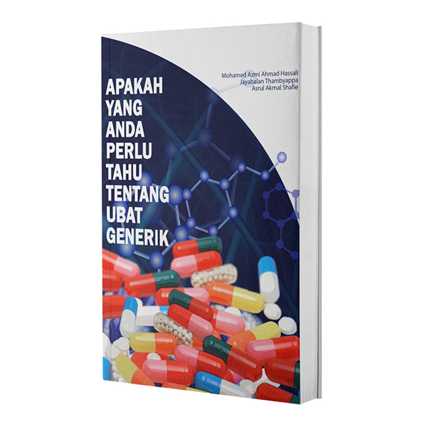 Apakah Yang Anda Perlu Tahu Tentang Ubat Generik | Emdash.my
